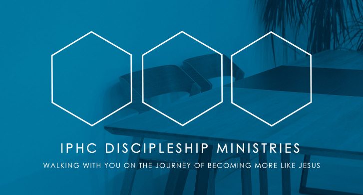 Home - IPHC Discipleship Ministries