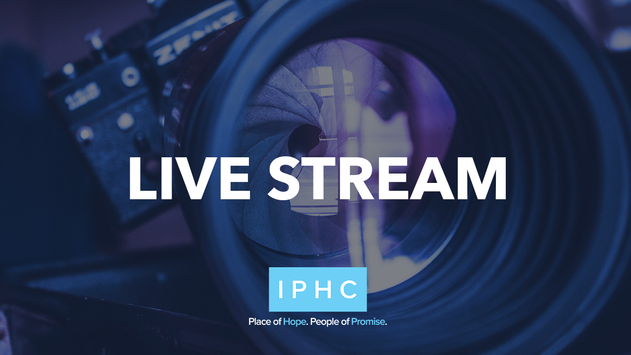 Live Stream - IPHC
